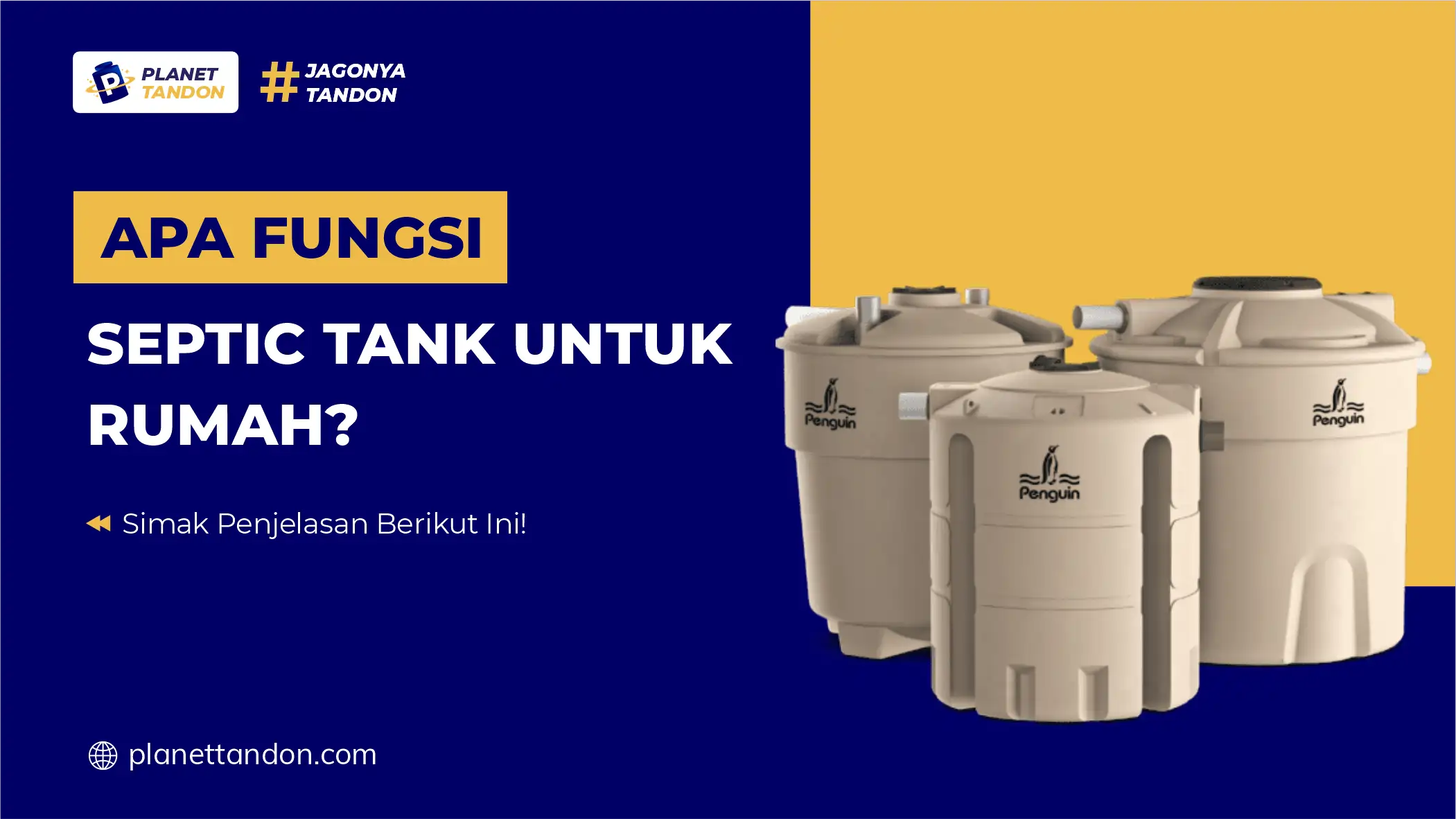 Apa Fungsi Septic Tank untuk Rumah? - Planet Tandon